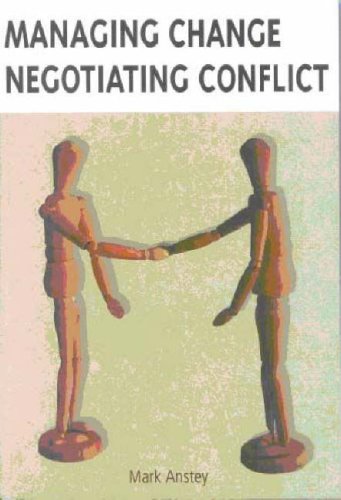 Managing Change Negotiating Conflict: Mark Anstey: 9780702171963 ...