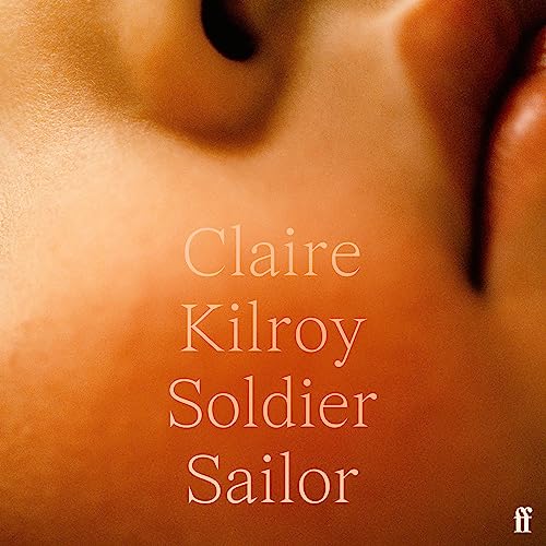 Soldier Sailor (Audio Download): Claire Kilroy, Simone Collins, Faber ...
