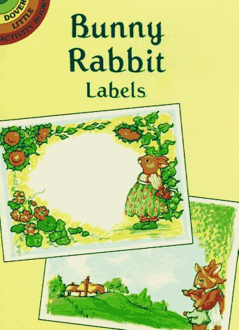 Bunny Rabbit Labels: Amazon.co.uk: Sellen, Susan: 9780486288642: Books