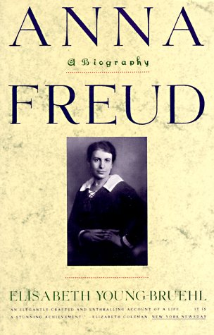 Anna Freud: A Biography: Young-Bruehl, Elisabeth: 9780393311570: Amazon ...