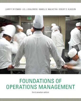 Foundations of Operations Management, Third Canadian Edition with ...