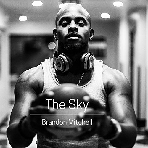 Play The Sky by Brandon Mitchell (Featuring Nia Cheri) on Amazon Music