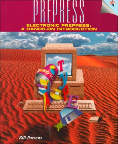 Amazon.com: Electronic Prepress: A Hands on Introduction: 9780827364493 ...