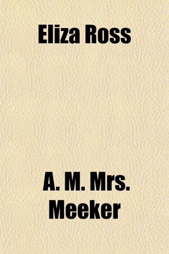 Eliza Ross : Amazon.in: Books