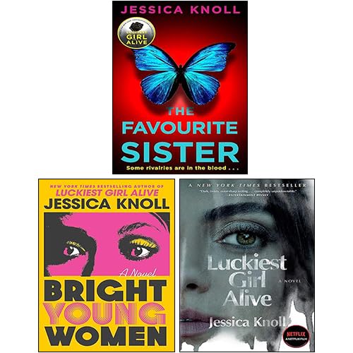 Jessica Knoll 3 Books Collection Set (Luckiest Girl Alive, The ...