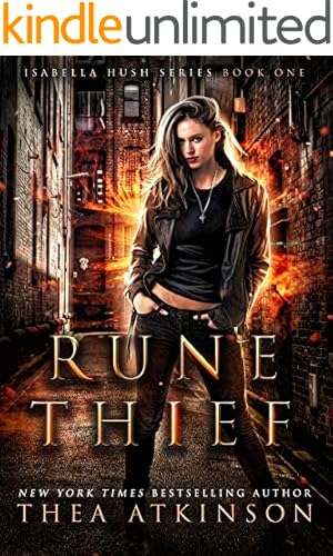 Amazon.com: Rune Thief: dark urban fantasy (Isabella Hush Series Book 1) eBook : Atkinson, Thea ...