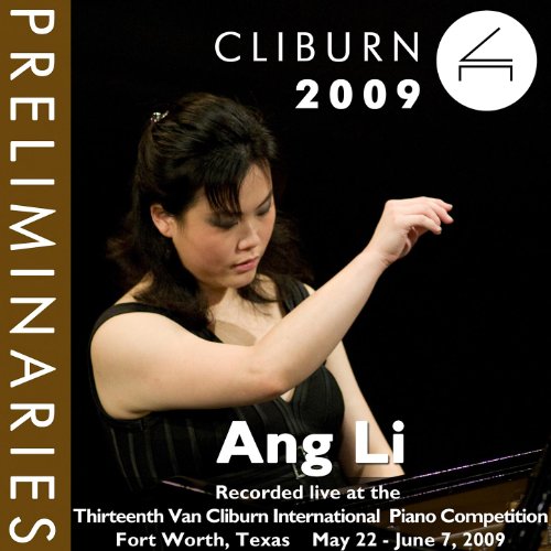 Play 2009 Van Cliburn International Piano Competition: Preliminary ...