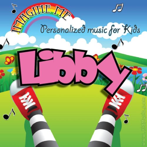 Écouter Imagine Me - Personalized Music for Kids: Libby par ...