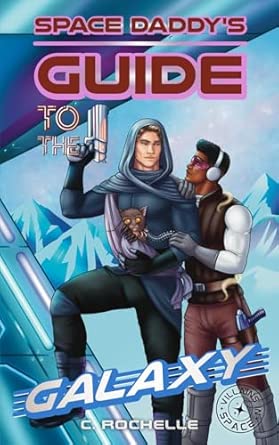 Amazon.com: Space Daddy's Guide to the Galaxy: A Superhero x Alien MM ...