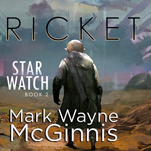 Amazon.com: Ricket: Star Watch, Book 2 (Audible Audio Edition): Mark ...