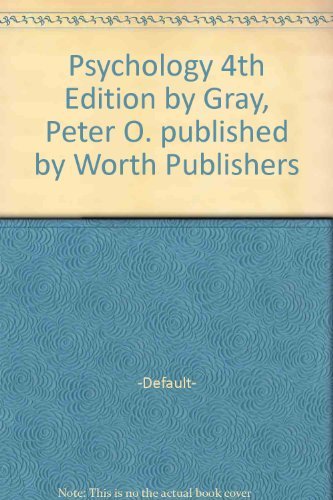 Amazon.com: Psychology: 9780716764557: Gray, Peter O.: Books
