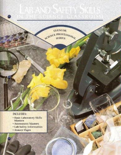 Lab and Safety Skills in the Science Classroom - Glencoe Science ...