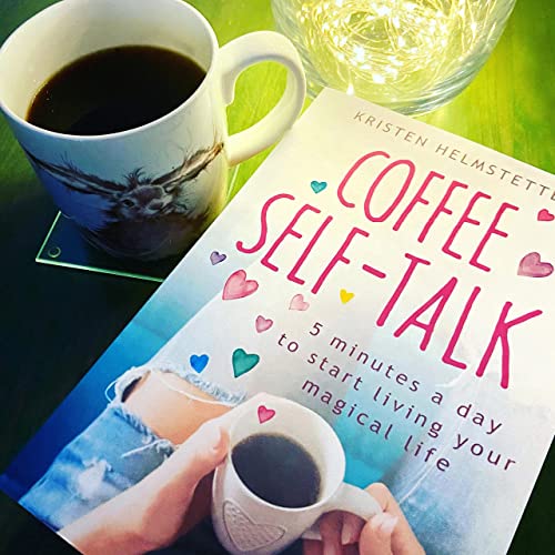 Amazon.com: Coffee Self-Talk with Kristen Helmstetter : Kristen ...
