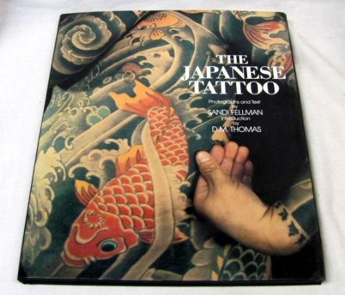 The Japanese Tattoo: Fellman, Sandi: 9780896596610: Books - Amazon.ca