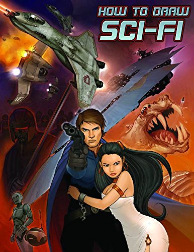 How To Draw Sci-Fi Supersize: Dunn, Ben, Various, Dunn, Ben, Various ...