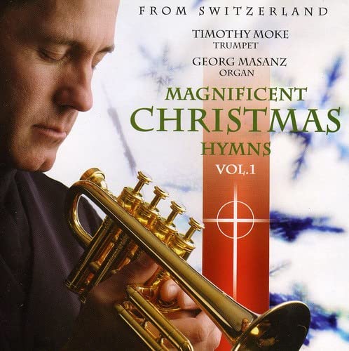 Timothy Moke - Magnificent Christmas Hymns - Amazon.com Music
