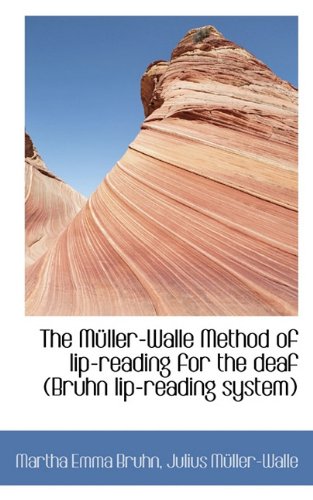 The M Ller-Walle Method of Lip-Reading for the Deaf (Bruhn Lip-Reading System) | Amazon.com.br