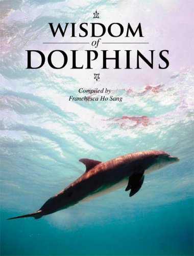 Buy The Wisdom of Dolphins (The Wisdom of Animals) Book Online at Low ...