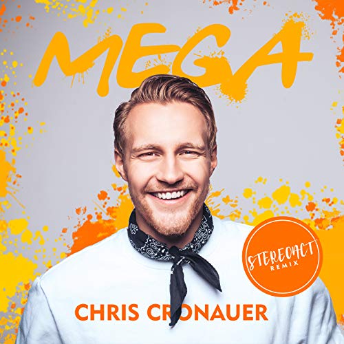 Amazon.co.jp: MEGA (Stereoact Remix) : Chris Cronauer: Digital Music