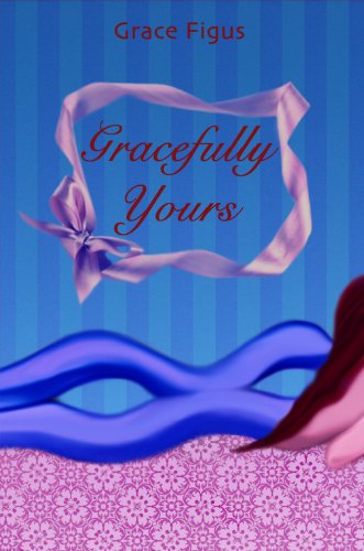 Gracefully Yours (English Edition) eBook : Figus, Grace: Amazon.de ...