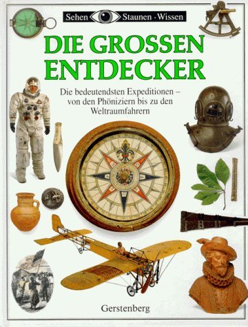 Amazon.co.jp: Sehen, Staunen, Wissen: Die grossen Entdecker. : 本