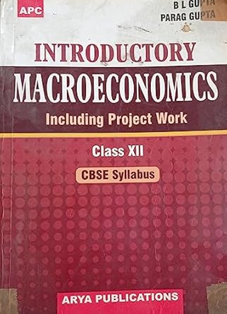 Introductory Macroeconomics Class 12 Including Project Work (Second ...