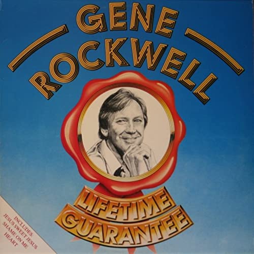 Amazon MusicでGene RockwellのLifetime Guaranteeを再生する