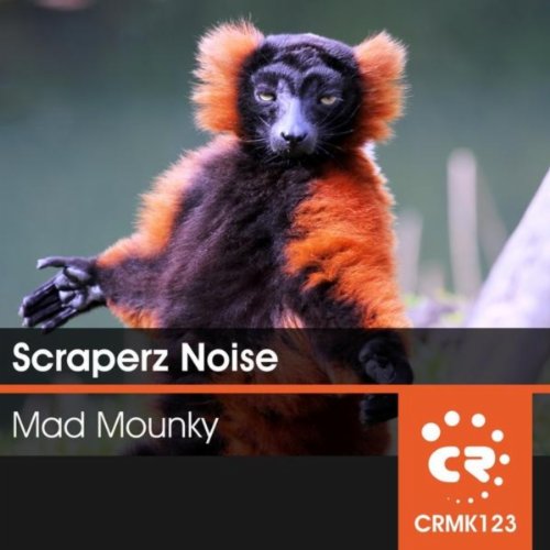 Amazon Music - Scraperz NoiseのMad Mounky - Amazon.co.jp
