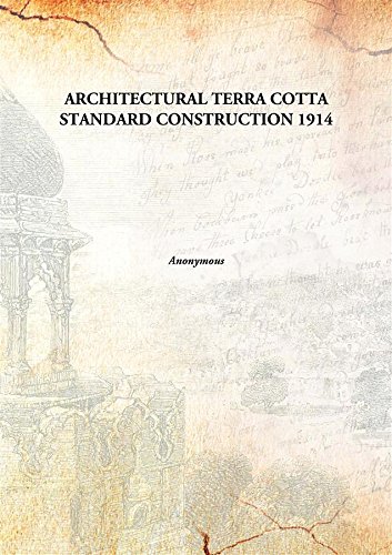 Architectural terra cotta, standard construction: Anonymous ...