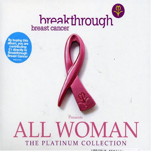 Various Artists - Breakthrough Breast Cancer/All Woman Plat.Co - Amazon ...