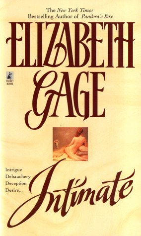 Intimate: A Novel: Gage, Elizabeth: 9780671891848: Amazon.com: Books