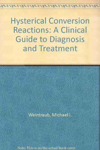 Amazon.co.jp: Hysterical Conversion Reactions: A Clinical Guide to ...