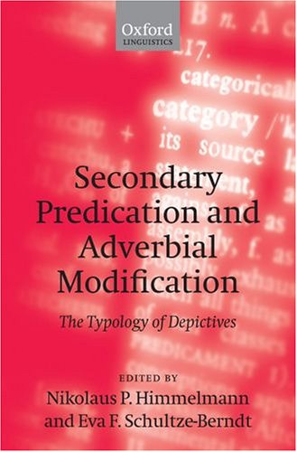 Amazon.com: Secondary Predication and Adverbial Modification: The ...