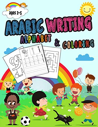 Buy Arabic Writing Alphabet & Coloring Age 2-5: Workbook Practice For ...