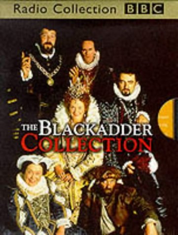Amazon | The Blackadder Collection (BBC Radio Collection) | Curtis, Richard, Elton, Ben, Rowan ...