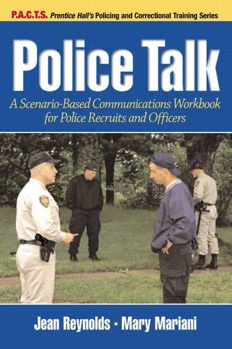 Police Talk: A Scenario-Based Communications Workbook for Police ...