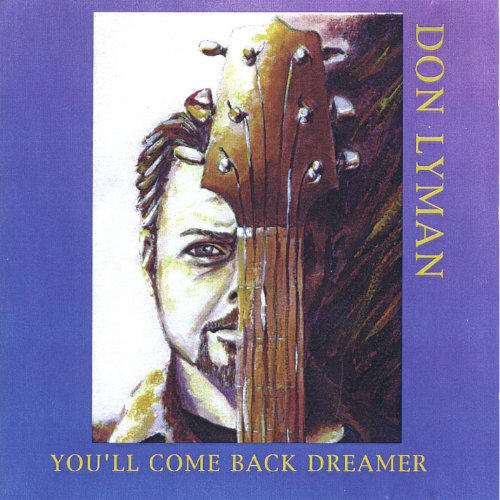 Play You'll Come Back Dreamer by Don Lyman on Amazon Music