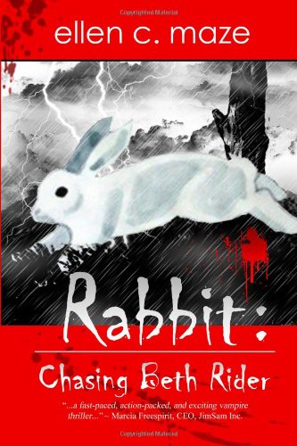 Rabbit: Chasing Beth Rider: 1 : Maze, Ellen C.: Amazon.es: Libros
