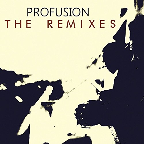 Amazon.co.jp: The Remixes : Profusion: Digital Music
