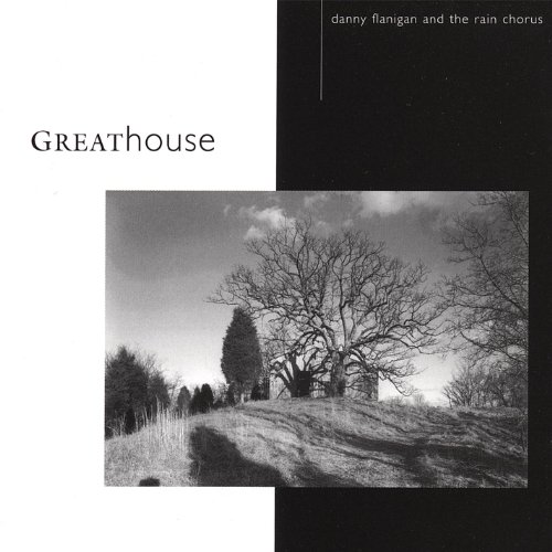 Amazon.co.jp: greathouse : Danny Flanigan and the Rain Chorus: デジタルミュージック