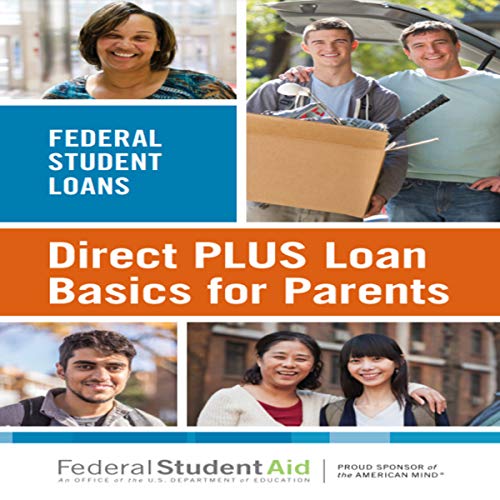 Amazon.com: Federal Student Loans Direct PLUS Loan Basics for Parents ...