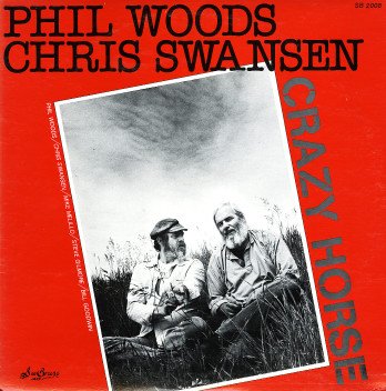 Phil Woods, Chris Swansen, Mike Melillo - Crazy Horse - Amazon.com Music