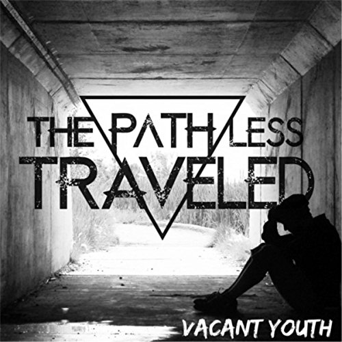 Play Vacant Youth by The Path Less Traveled on Amazon Music