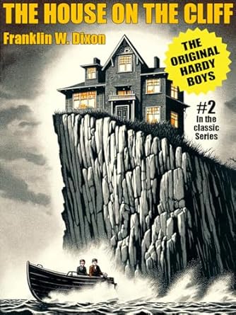 Amazon.com: The House on the Cliff (The Original Hardy Boys Book 2 ...