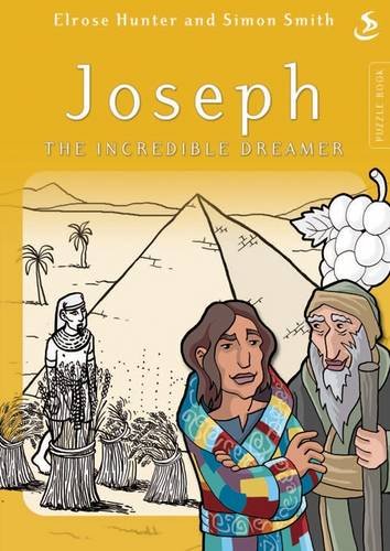 Joseph the Incredible Dreamer (Puzzle Books): Hunter, Elrose ...