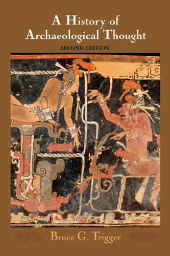 A History of Archaeological Thought (English Edition) eBook : Trigger ...