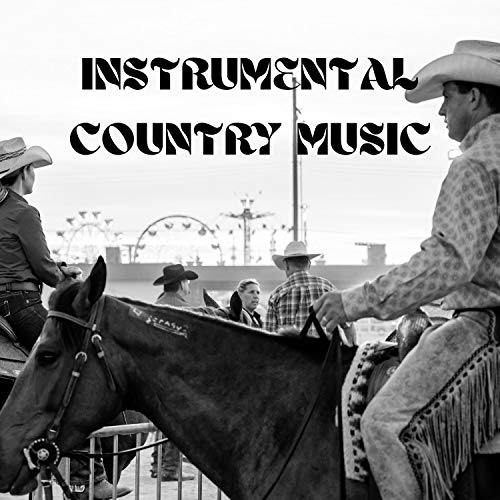 Play Instrumental Country Music, Total Relaxation by Chill & Country on ...