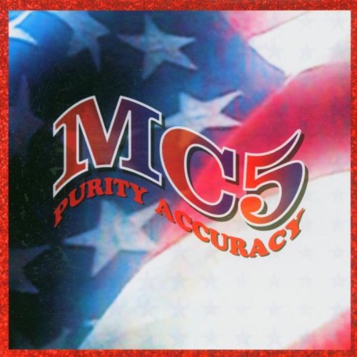 Mc5 - Purity Accuracy - Amazon.com Music