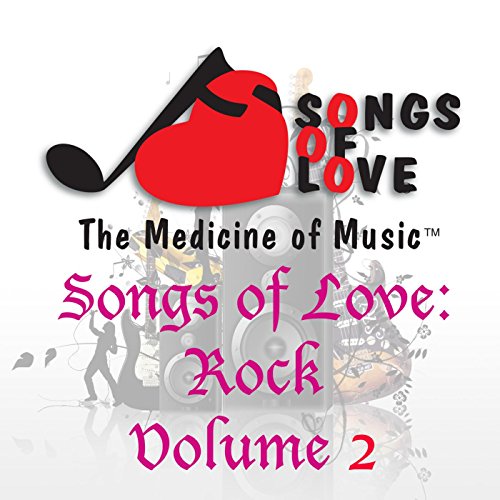 Play Songs of Love: Rock, Vol. 2 by VARIOUS ARTISTS on Amazon Music