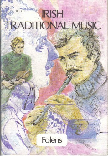 Irish Traditional Music: Tony McMahon, Terry Myler: Amazon.com: Books